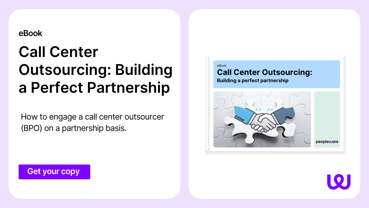 Call center outsourcing: building a perfect partnership | Peopleware
