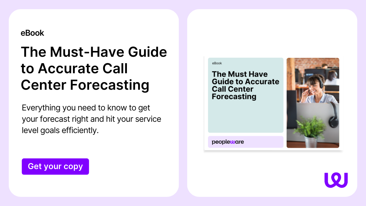 The must-have guide to accurate call center forecasting | Peopleware