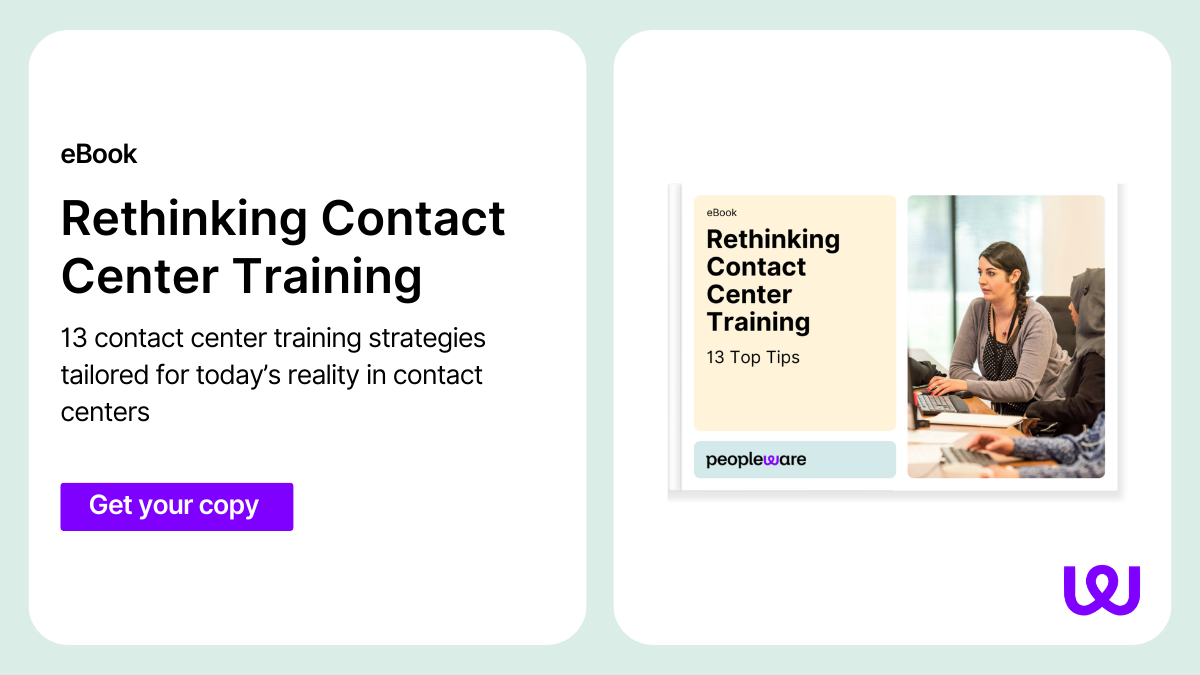 Rethinking contact center training - 13 top tips for 2024 | Peopleware